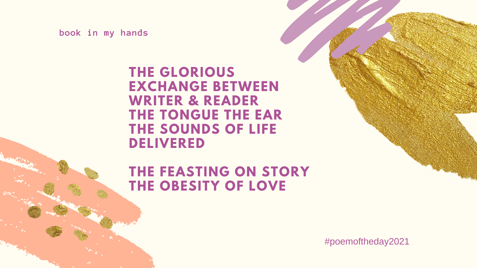 Poem 93 – Book In My Hands – VANESSA SHIELDS