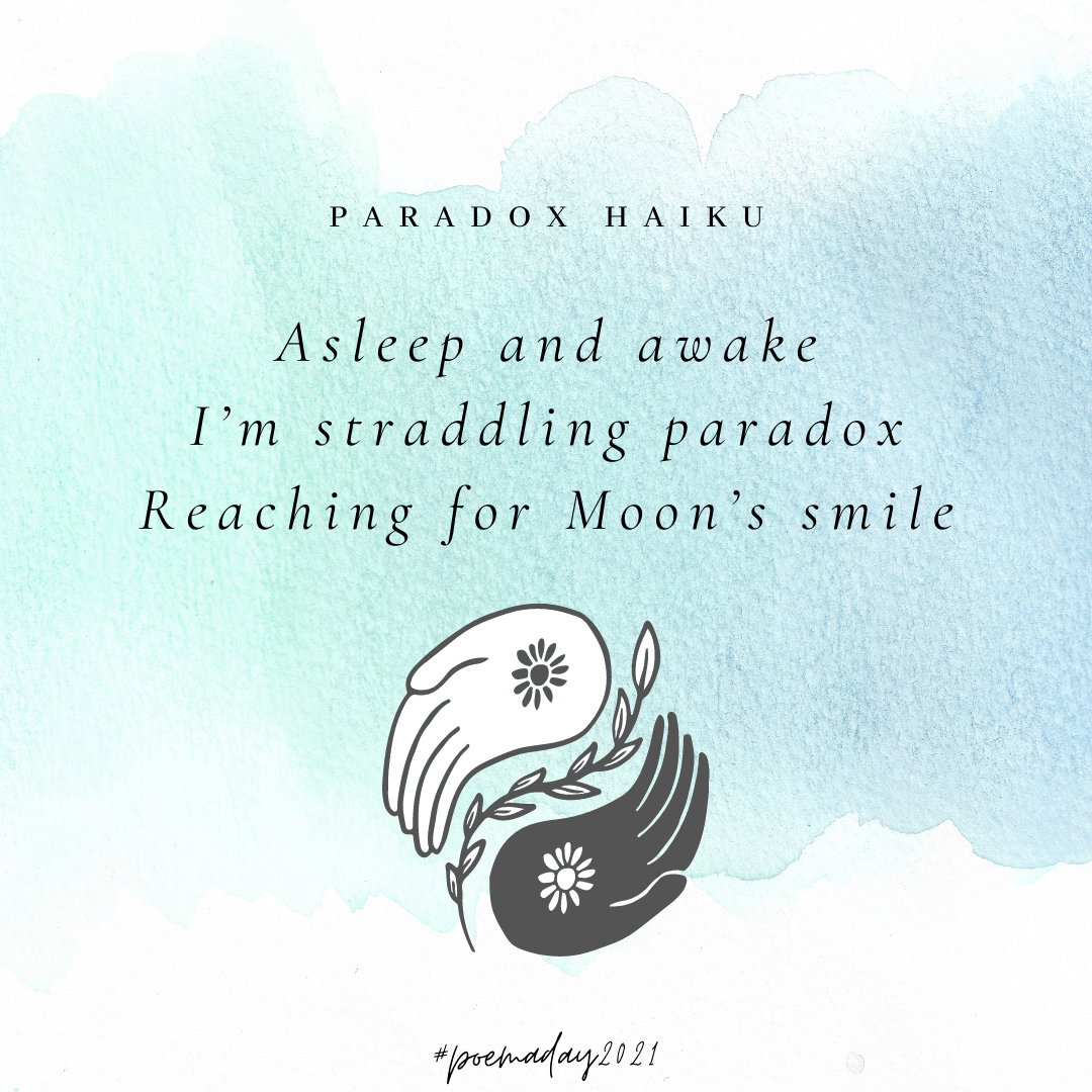 Poem 224 – Paradox Haiku – VANESSA SHIELDS