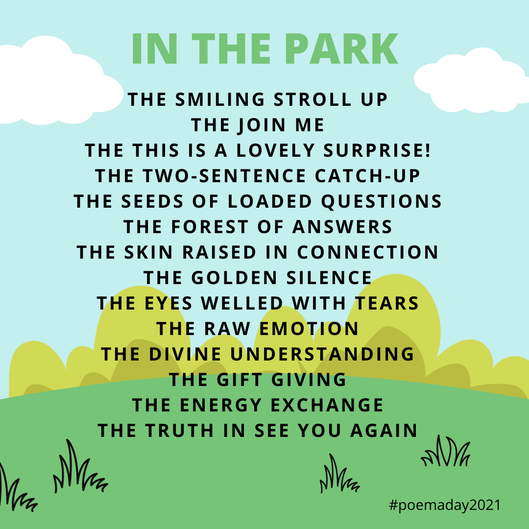 Poem 253 – In the Park – VANESSA SHIELDS