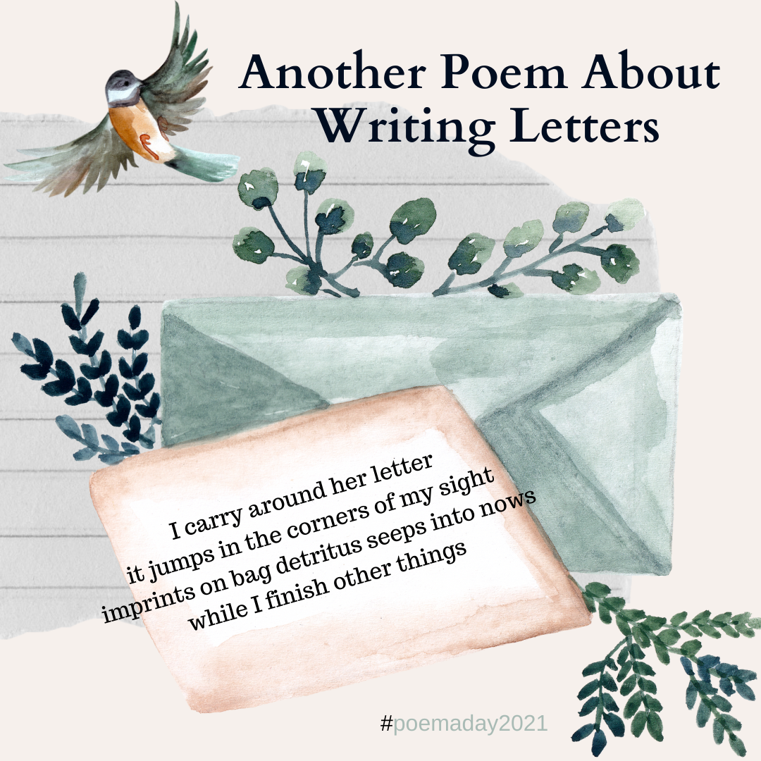 Poem 262 – Another Poem About Writing Letters – VANESSA SHIELDS