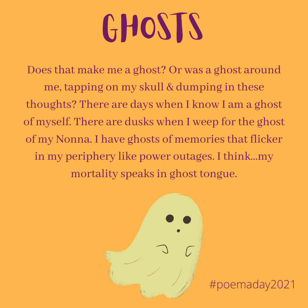 Poem 304 – Ghosts – VANESSA SHIELDS